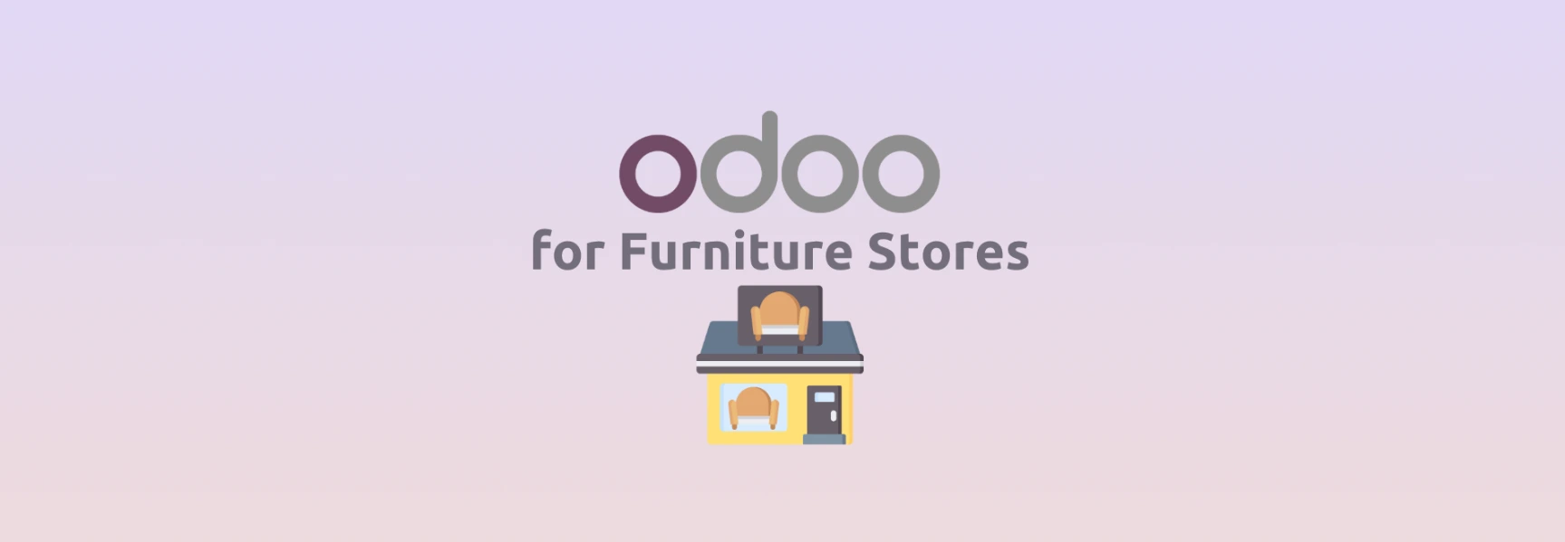Odoo for Furniture Stores: Custom Orders & Delivery | Dasolo